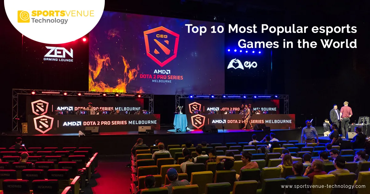 Top 10 Most Popular esports Games in the World
